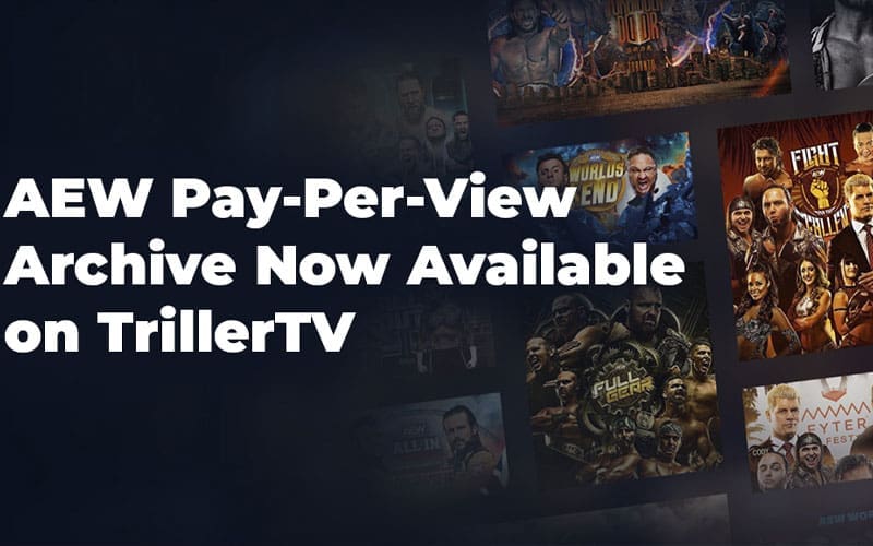 AEW Pay-Per-View Archive Launches on TrillerTV